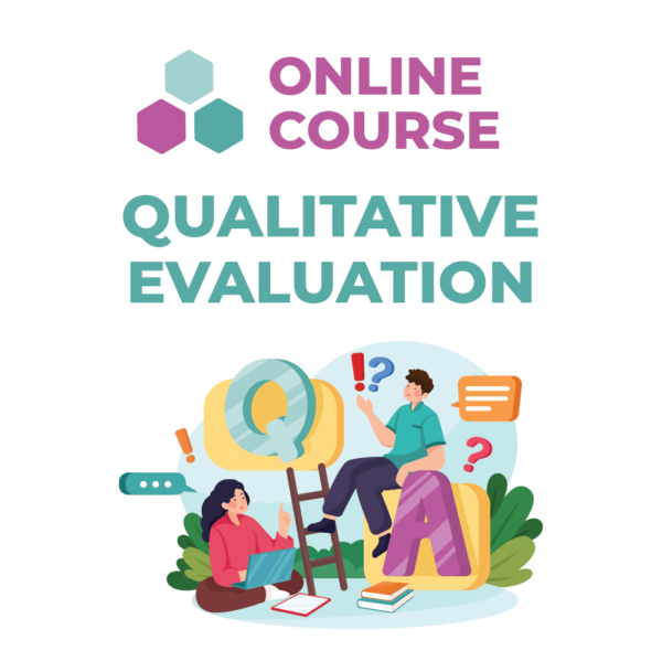 Introduction to Qualitative Evaluation – Methods for Change